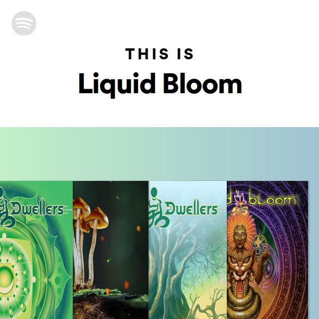 This Is Liquid Bloom - playlist by Spotify | Spotify