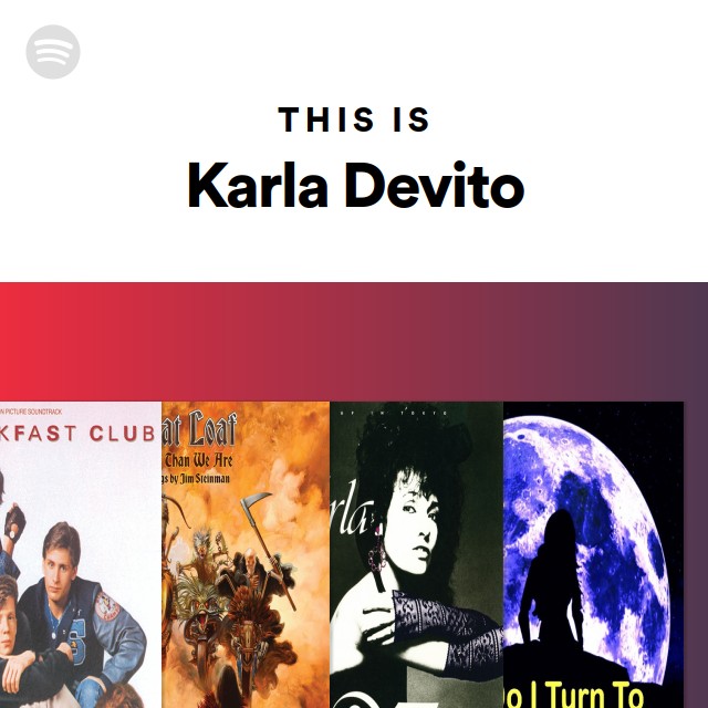 This Is Karla Devito - playlist by Spotify | Spotify