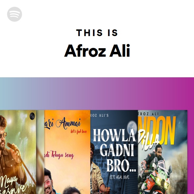 This Is Afroz Ali - playlist by Spotify | Spotify