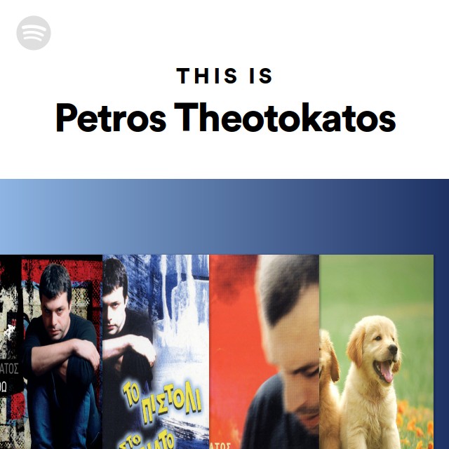 This Is Petros Theotokatos - playlist by Spotify | Spotify