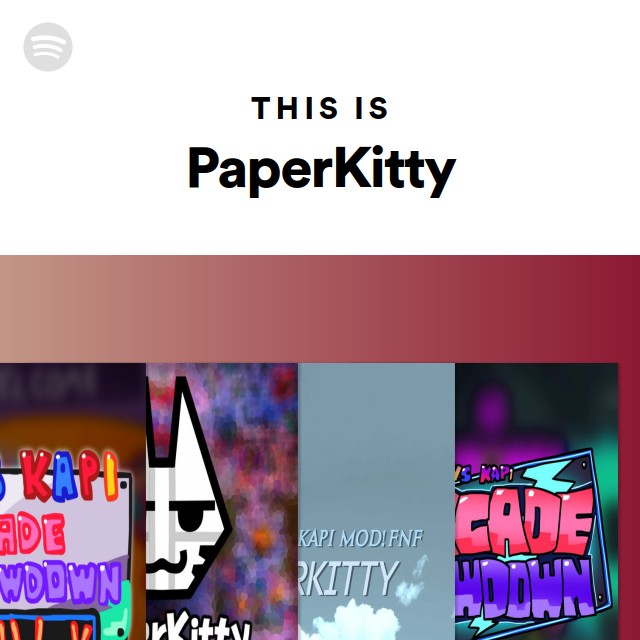 This Is PaperKitty | Spotify Playlist