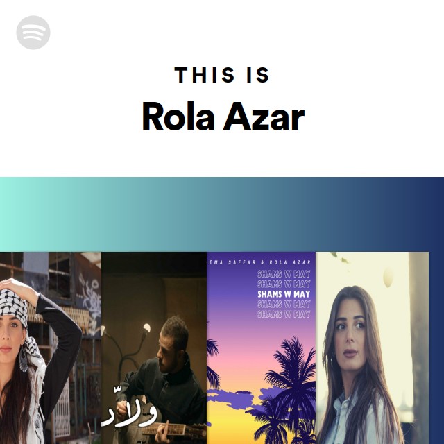 This Is Rola Azar - playlist by Spotify | Spotify