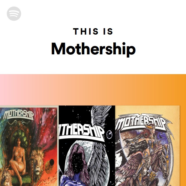 This Is Mothership | Spotify Playlist