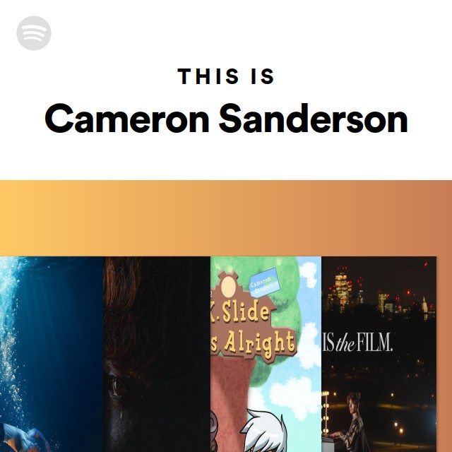 This Is Cameron Sanderson - playlist by Spotify | Spotify