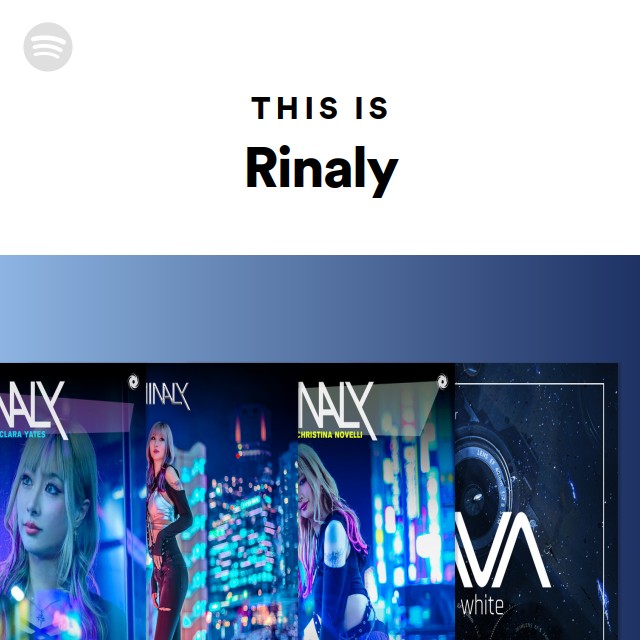 This Is Rinaly - playlist by Spotify | Spotify
