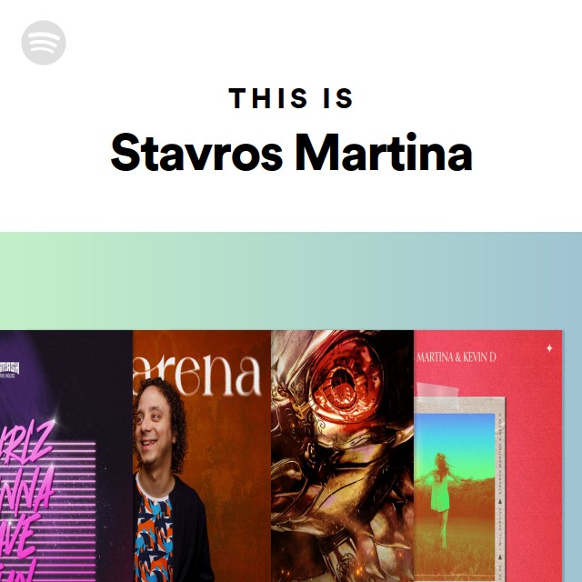 This Is Stavros Martina | Spotify Playlist