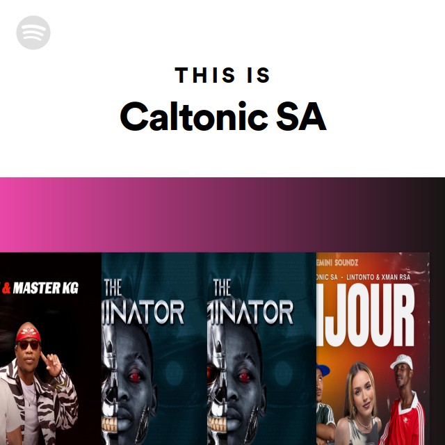 This Is Caltonic SA - playlist by Spotify | Spotify