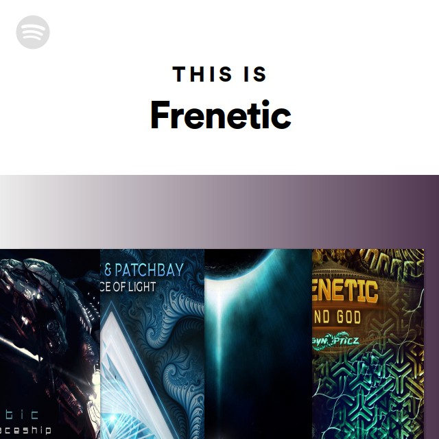 This Is Frenetic - playlist by Spotify | Spotify