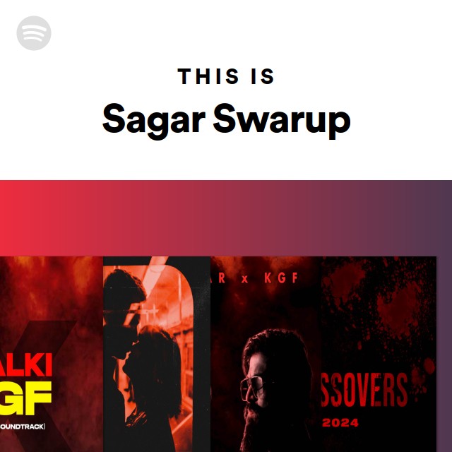 This Is Sagar Swarup - playlist by Spotify | Spotify