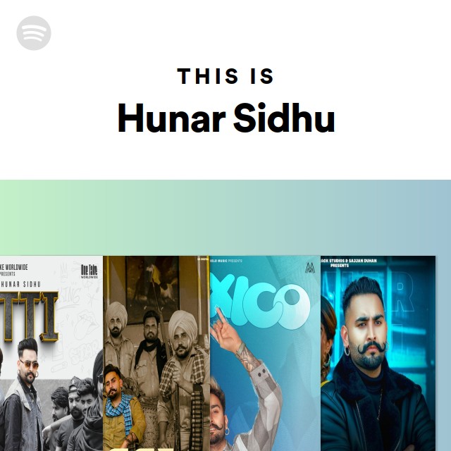This Is Hunar Sidhu - playlist by Spotify | Spotify