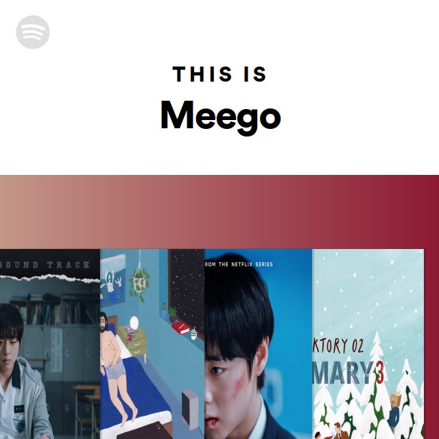 This Is Meego - playlist by Spotify | Spotify