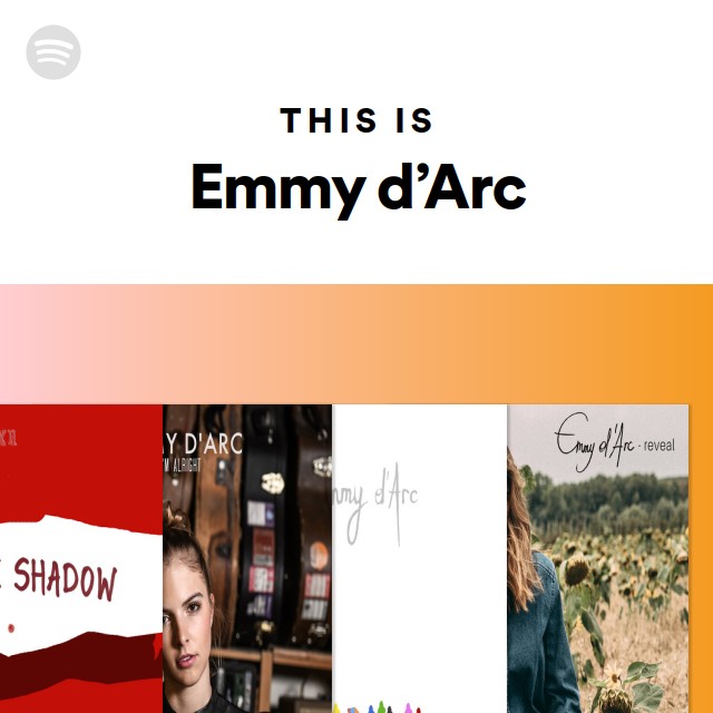 This Is Emmy d’Arc | Spotify Playlist