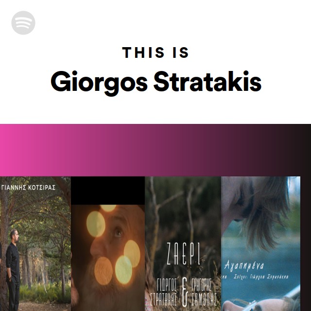 This Is Giorgos Stratakis - playlist by Spotify | Spotify