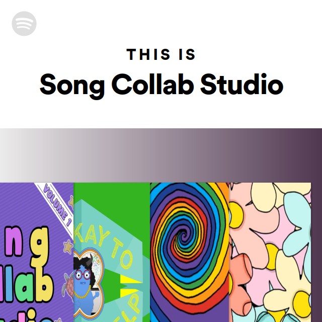 This Is Song Collab Studio | Spotify Playlist