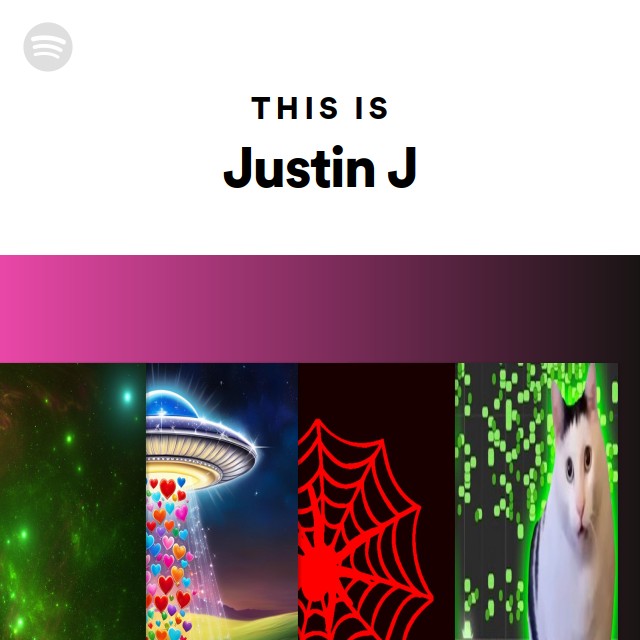 This Is Justin J - playlist by Spotify | Spotify