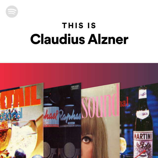 This Is Claudius Alzner - playlist by Spotify | Spotify