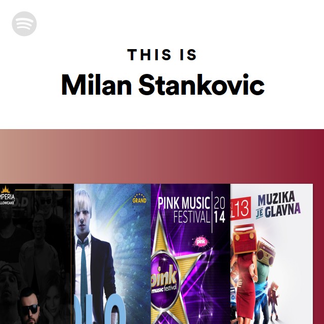This Is Milan Stankovic - playlist by Spotify | Spotify