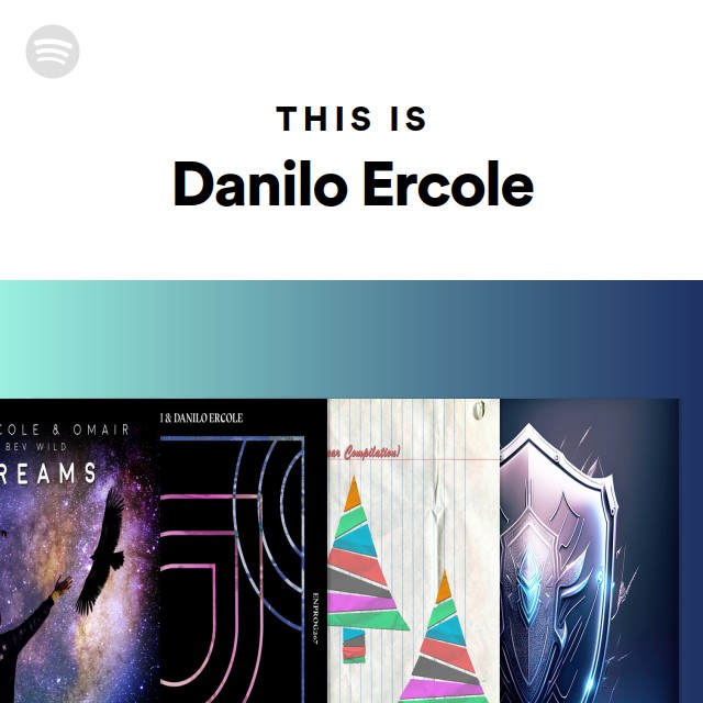 This Is Danilo Ercole - playlist by Spotify | Spotify