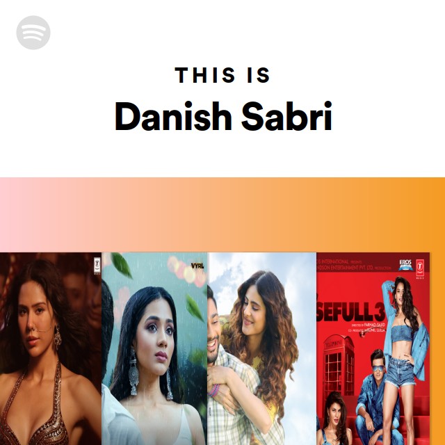 This Is Danish Sabri | Spotify Playlist