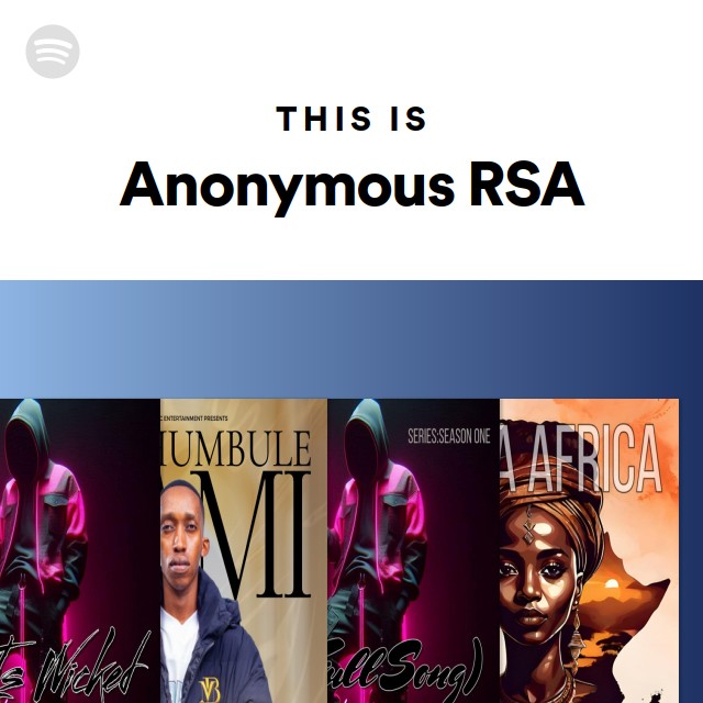 This Is Anonymous RSA - playlist by Spotify | Spotify