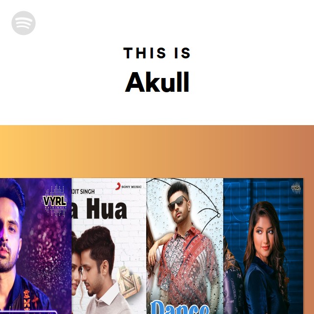 This Is Akull - playlist by Spotify | Spotify