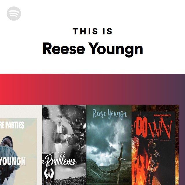This Is Reese Youngn - playlist by Spotify | Spotify