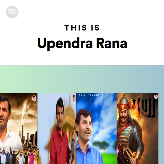This Is Upendra Rana | Spotify Playlist