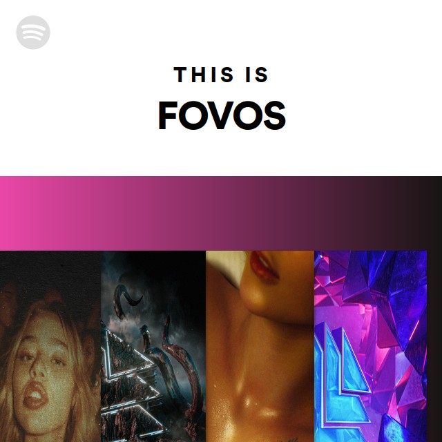 This Is FOVOS - playlist by Spotify | Spotify