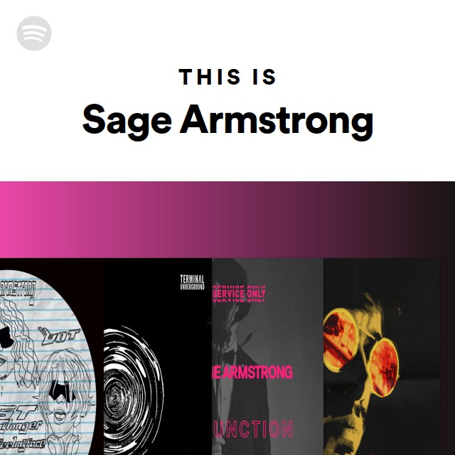 This Is Sage Armstrong - playlist by Spotify | Spotify