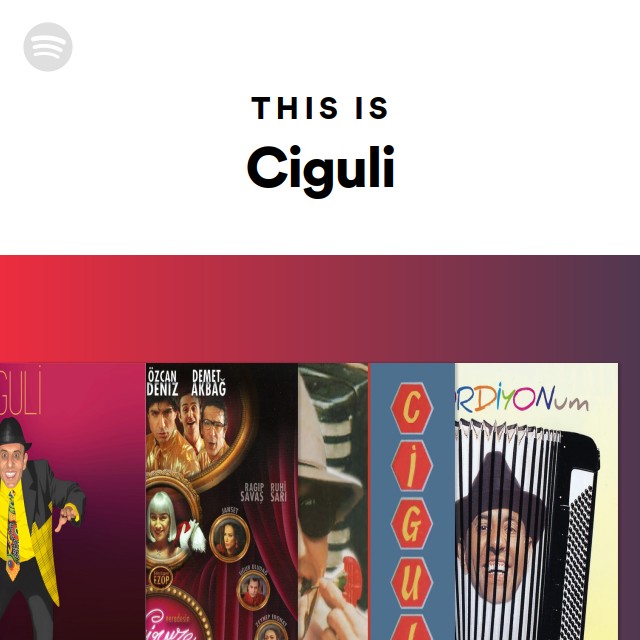 This Is Ciguli - playlist by Spotify | Spotify