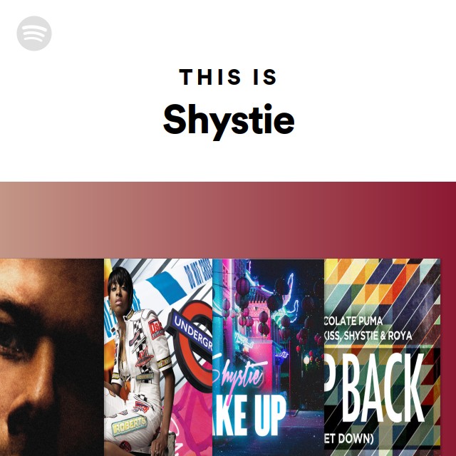 This Is Shystie | Spotify Playlist