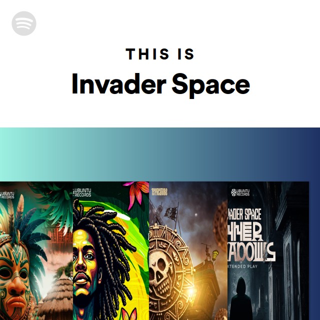 This Is Invader Space - playlist by Spotify | Spotify