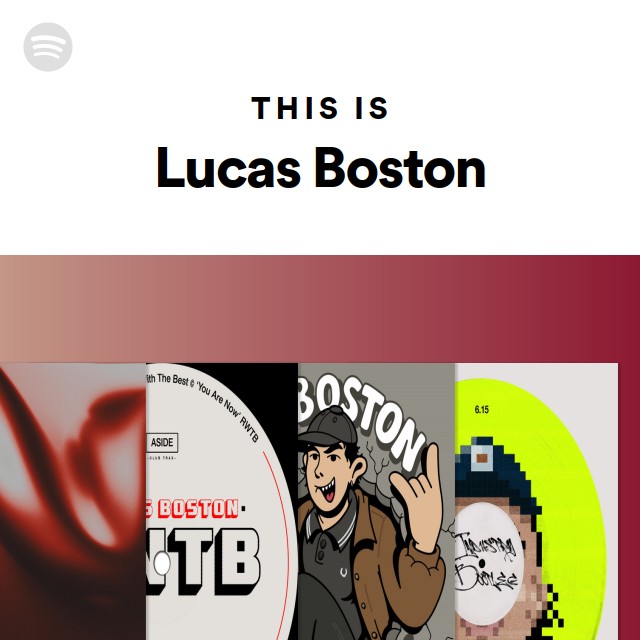 This Is Lucas Boston - playlist by Spotify | Spotify