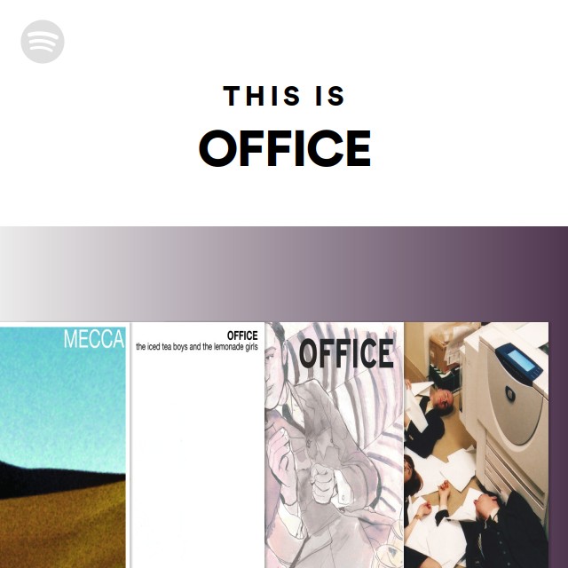 This Is OFFICE - playlist by Spotify | Spotify