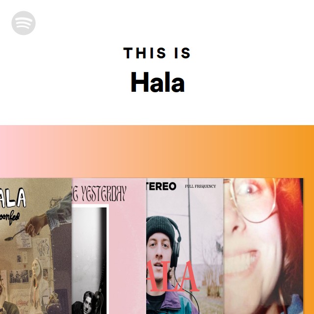 This Is Hala - playlist by Spotify | Spotify