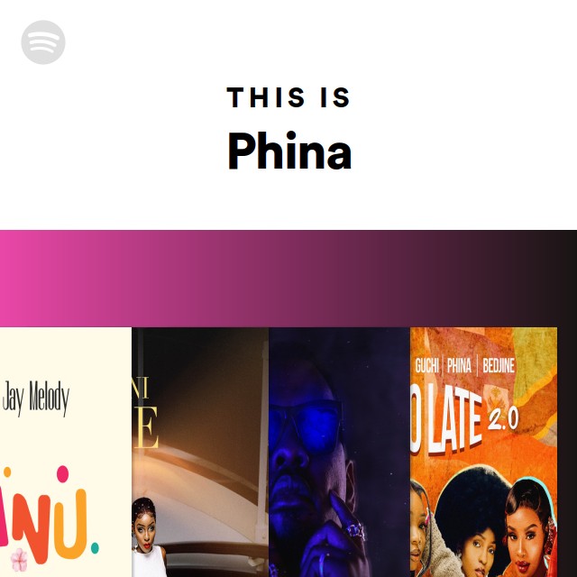 This Is Phina - playlist by Spotify | Spotify