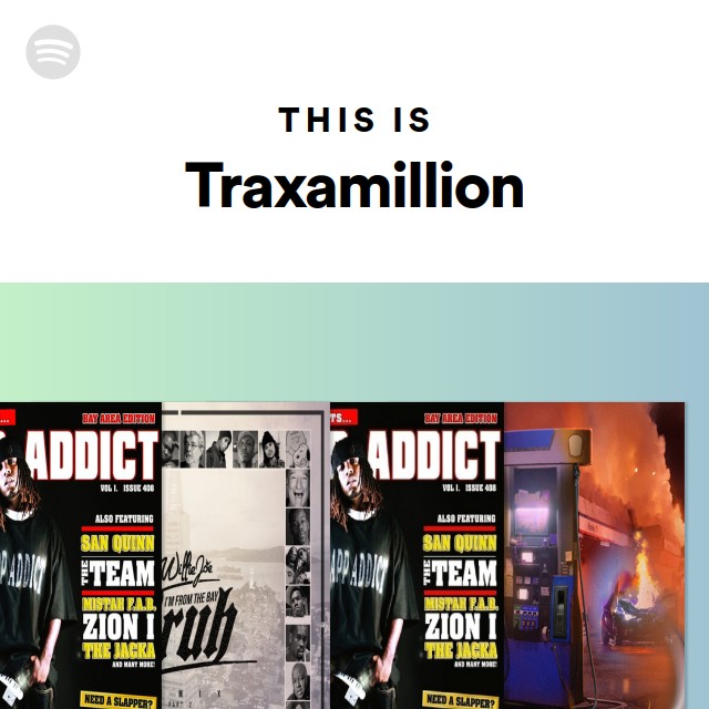 This Is Traxamillion - playlist by Spotify | Spotify