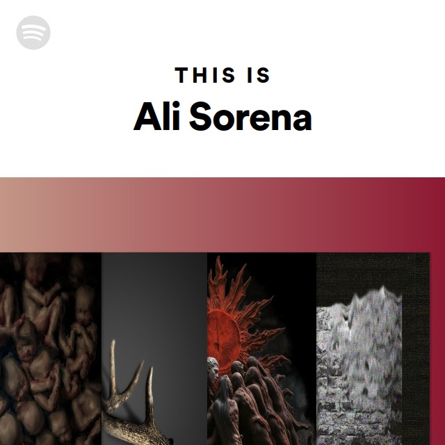 This Is Ali Sorena - playlist by Spotify | Spotify