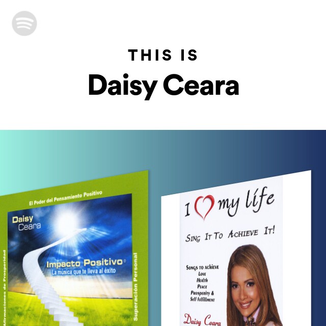 This Is Daisy Ceara - playlist by Spotify | Spotify