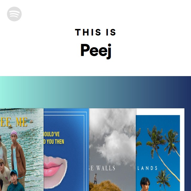 This Is Peej - playlist by Spotify | Spotify