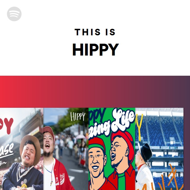 This Is HIPPY - playlist by Spotify | Spotify