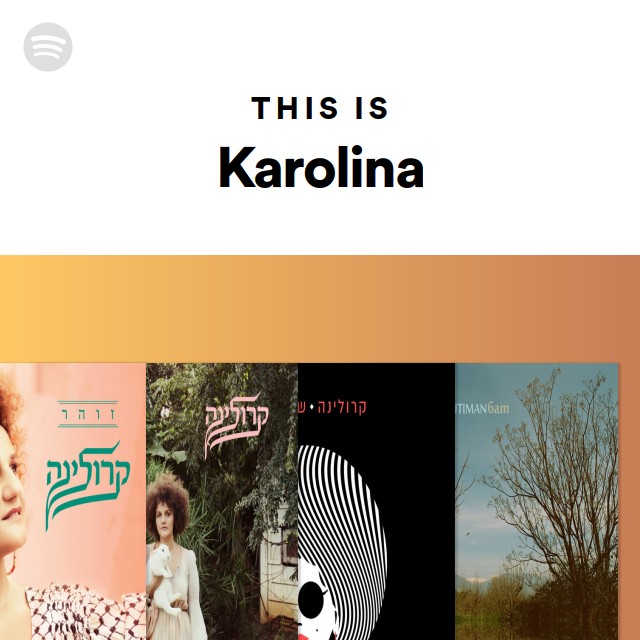 This Is Karolina - playlist by Spotify | Spotify