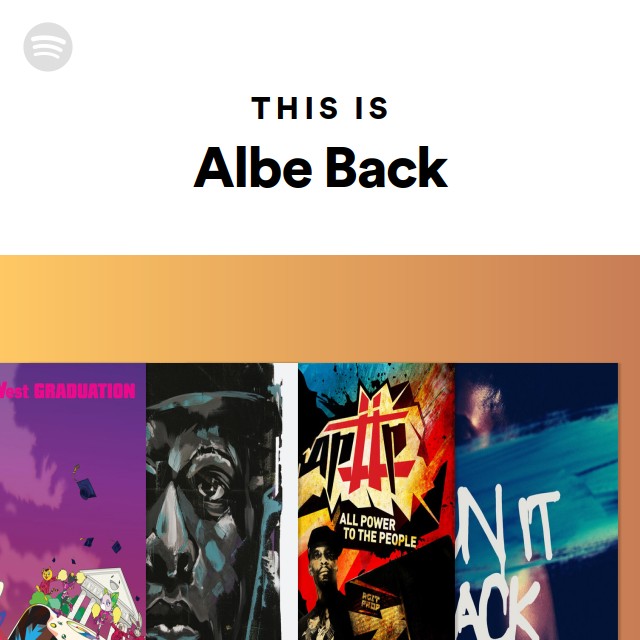 This Is Albe Back | Spotify Playlist