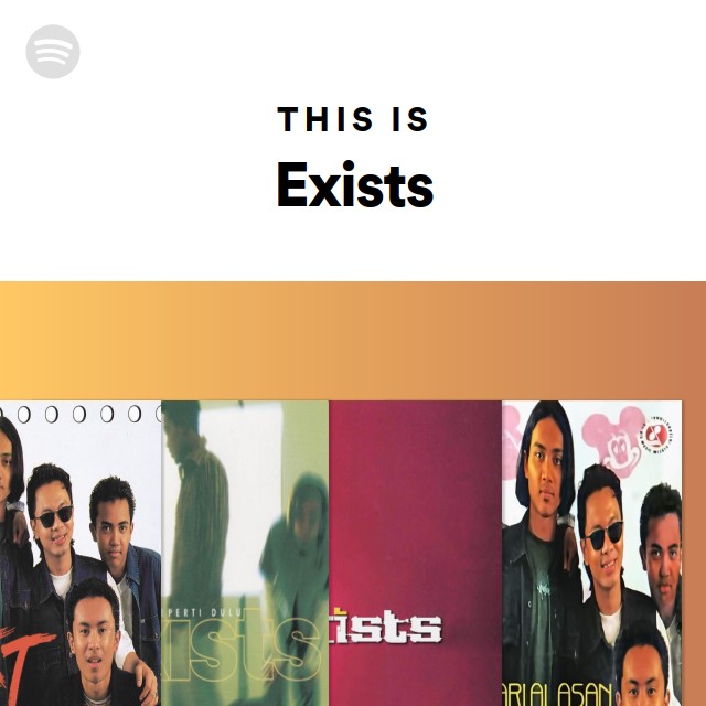 This Is Exists - playlist by Spotify | Spotify