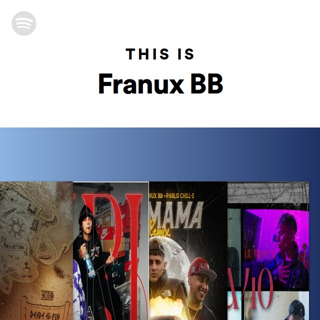 This Is Franux BB | Spotify Playlist