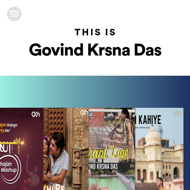 This Is Govind Krsna Das | Spotify Playlist