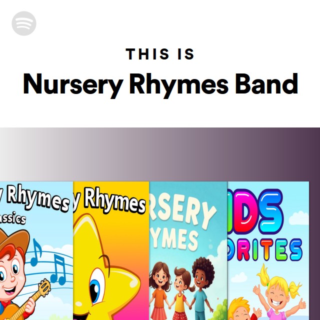 This Is Nursery Rhymes Band - playlist by Spotify | Spotify