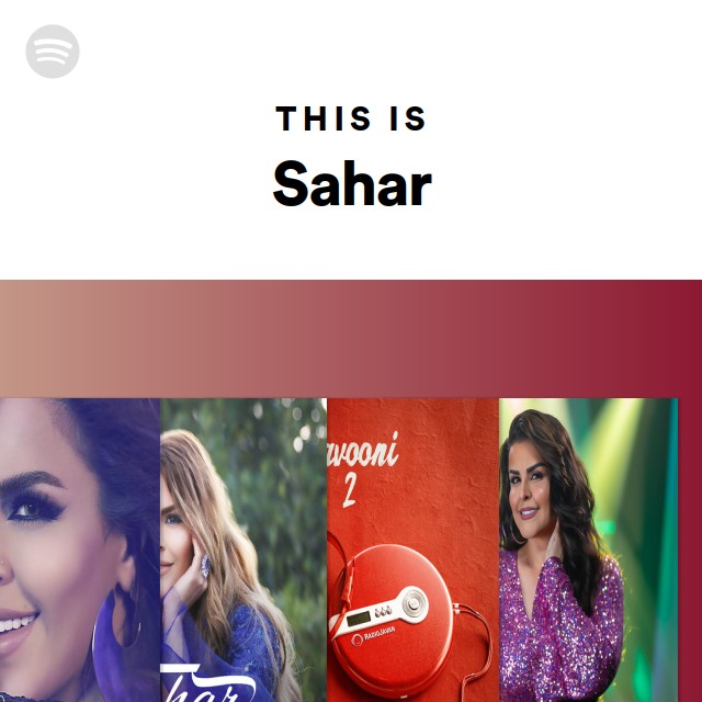 This Is Sahar - playlist by Spotify | Spotify