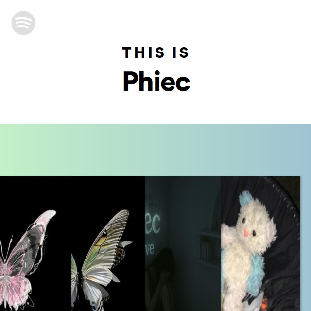 This Is Phiec - playlist by Spotify | Spotify