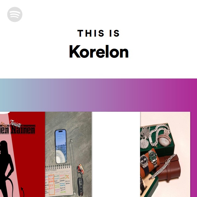 This Is Korelon - playlist by Spotify | Spotify